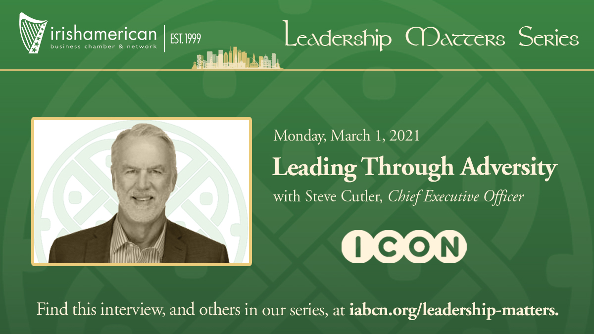 Steve Cutler, ICON Clinical Research - Irish American Business Chamber ...